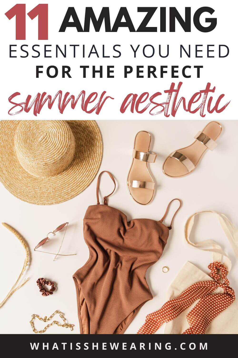 11 Amazing Summer Wardrobe Essentials You'll Wear On Repeat | What Is ...