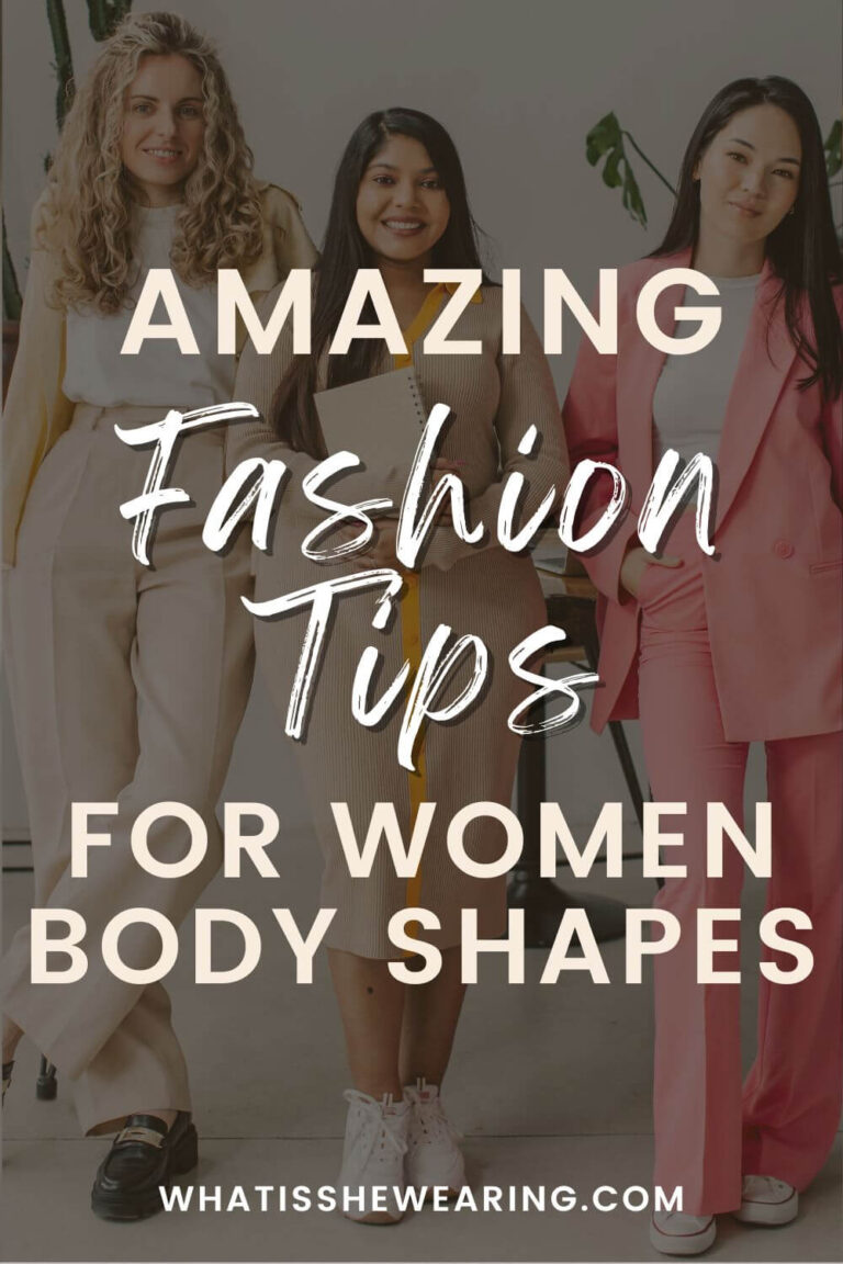 These Fashion Tips For Body Types Actually Work