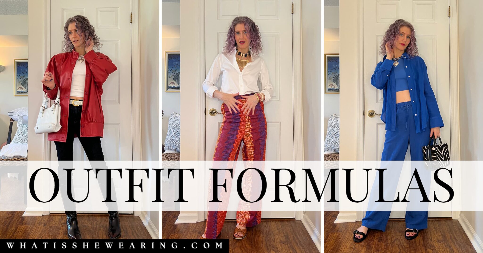 3 Outfit Formulas That Never Fail | What Is She Wearing